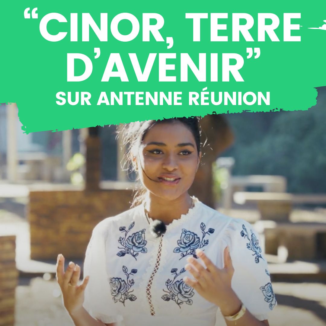 « Cinor, Terre D’avenir » sur Antenne Réunion – CINOR